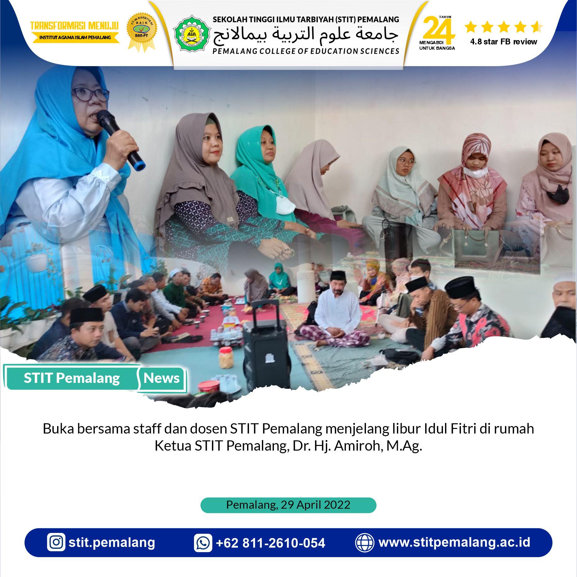 BUKA BERSAMA STAFF DAN DOSEN STIT PEMALANG DI RUMAH IBU KETUA ...